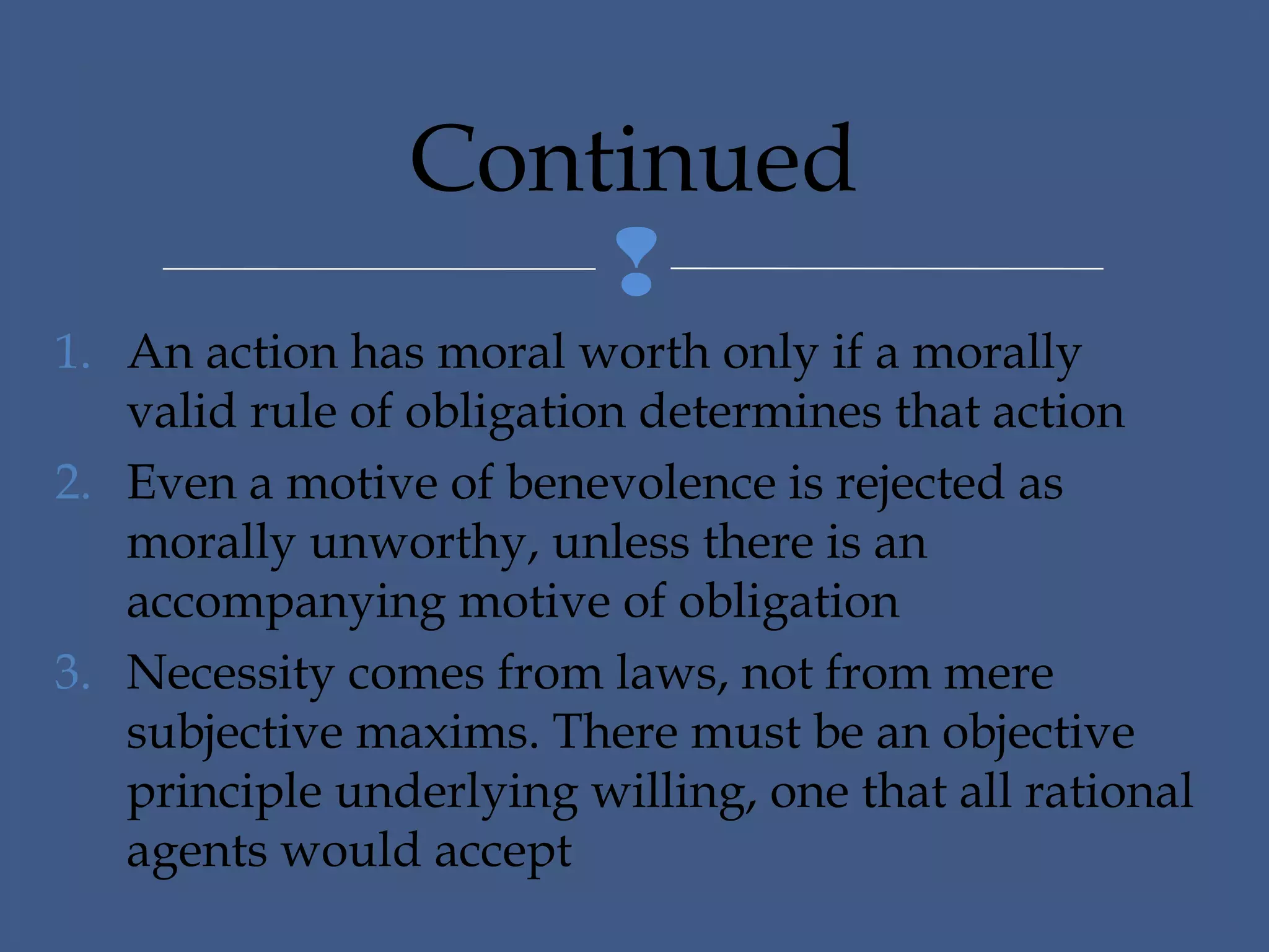 Kant's moral theory chapter 6 lecture | PPT | Law