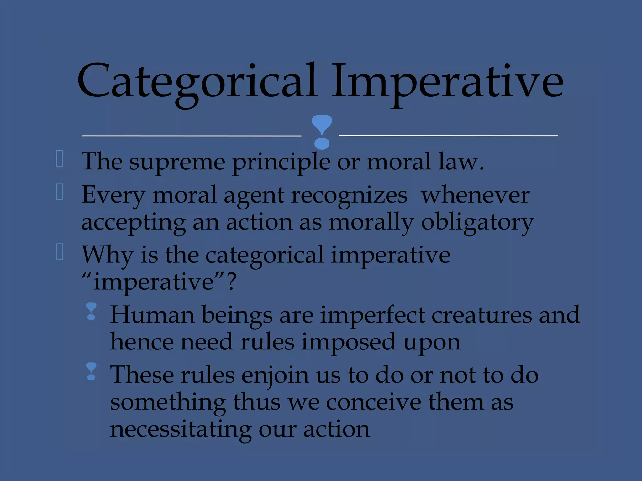 Kant's moral theory chapter 6 lecture | PPT