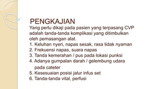 Kanulasi vena central | PPTX