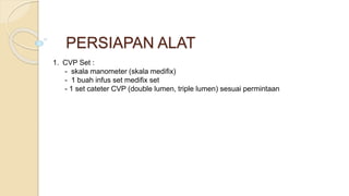 Kanulasi vena central | PPTX