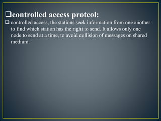 multiacess protocol | PPTX | Computer Networking | Computing