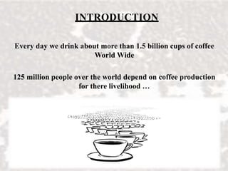 Challenges in coffee production with respect to climate change | PPTX