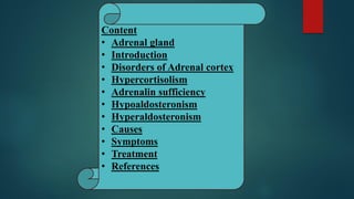 Disorder of adrenal gland & their causes | PPT