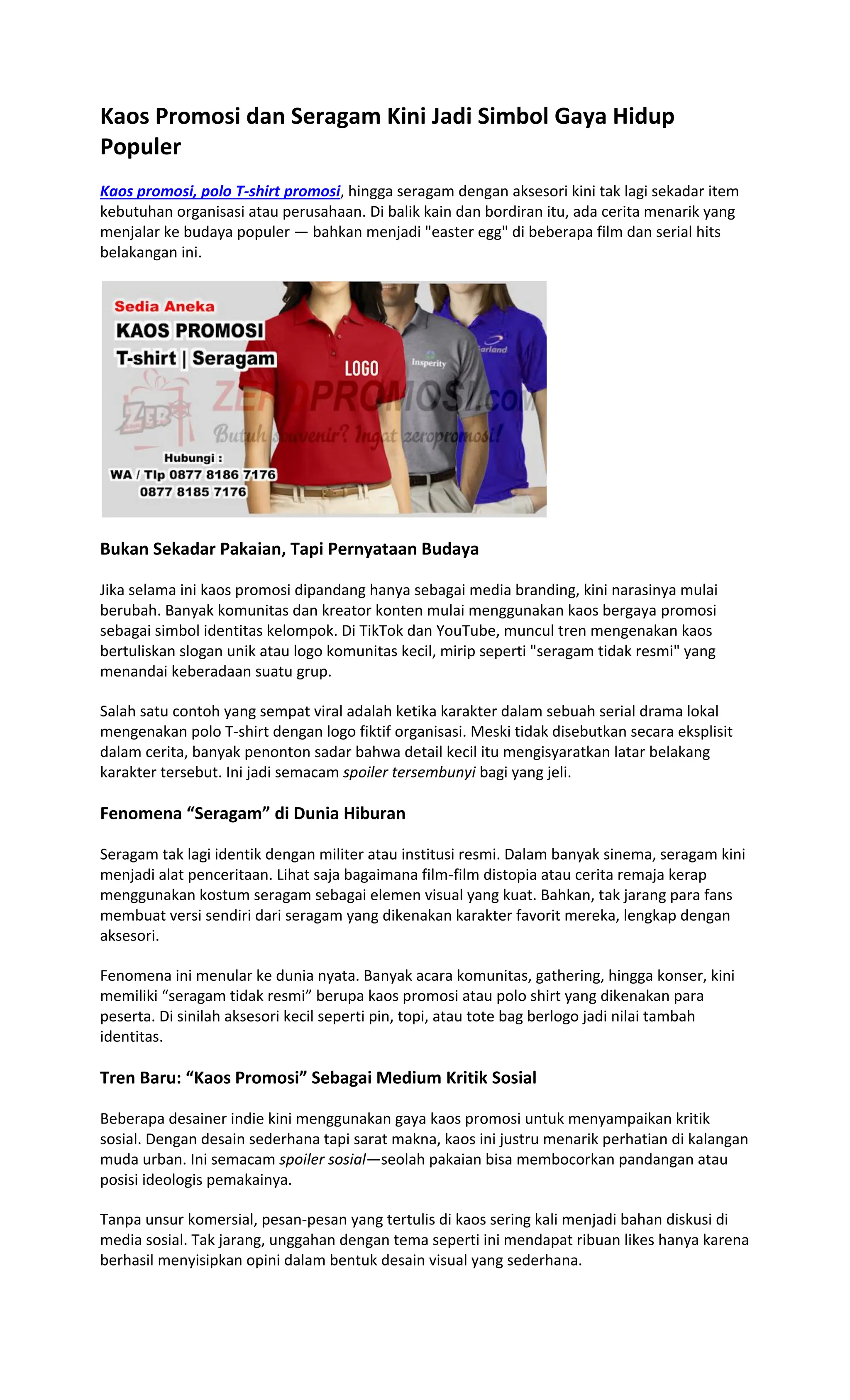 Kaos Promosi dan Seragam Kini Jadi Simbol Gaya Hidup Populer | PDF