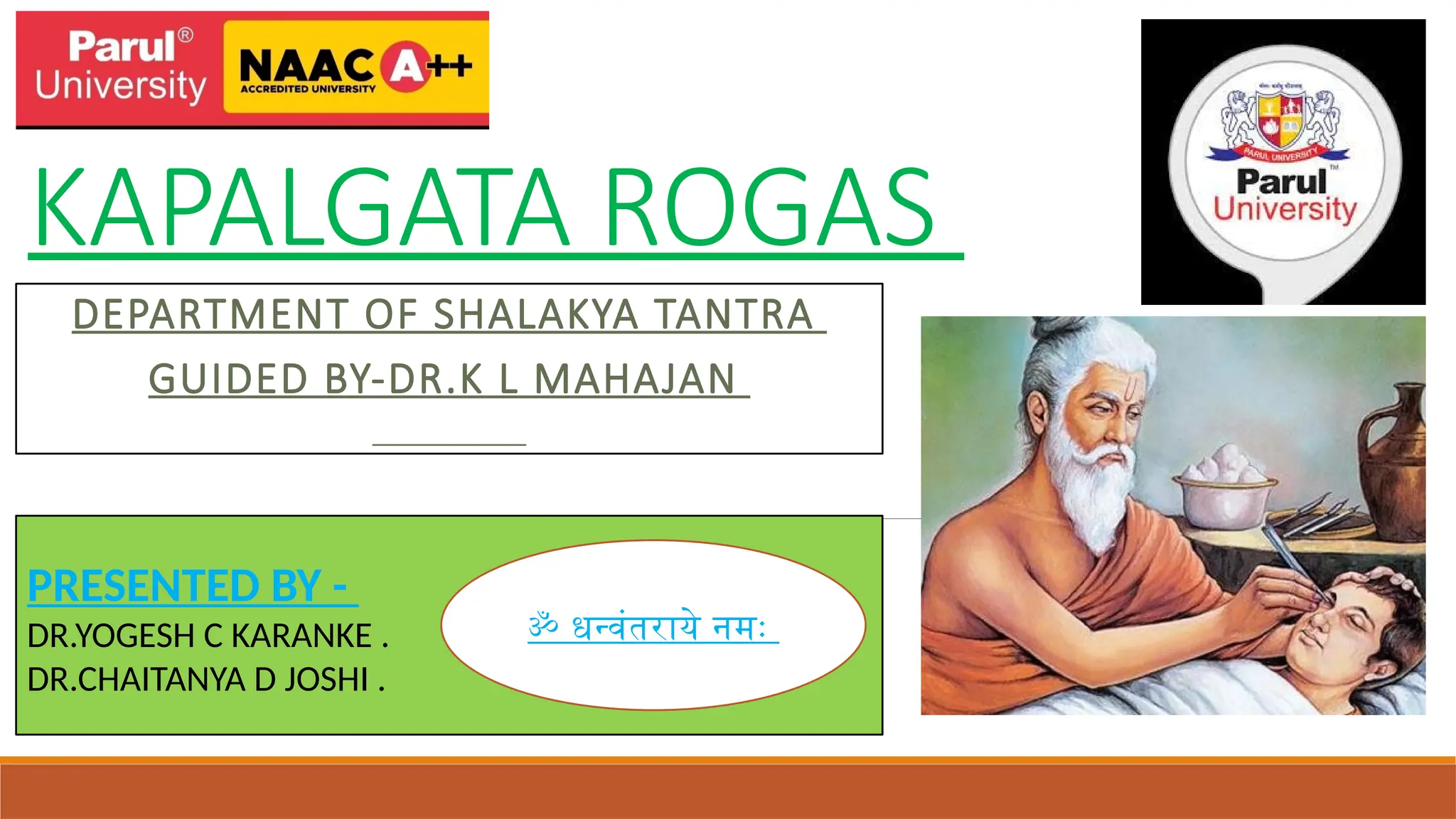 kapalagata roga WITH MODERN CORELATION WITH TREATMENT | PPTX