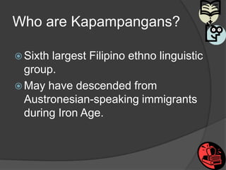 Kapampangans | PPTX