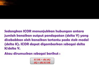 Kapasitas Produksi Nasional, COR, ICOR.ppt