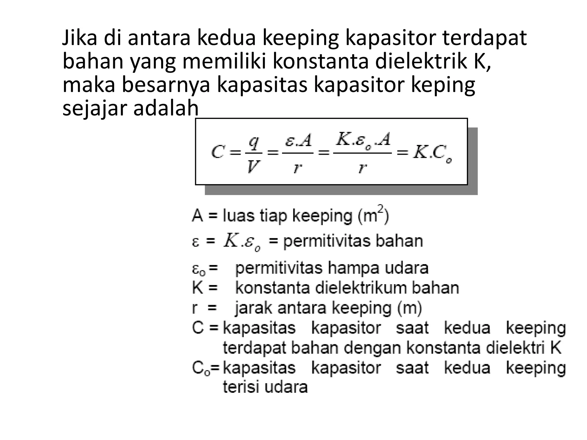 Kapasitor pengertian, teori penjelasan dan rumus | PPT