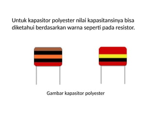 Kapasitas Kapasitor dan Rangkaian Kapasitor.ppt
