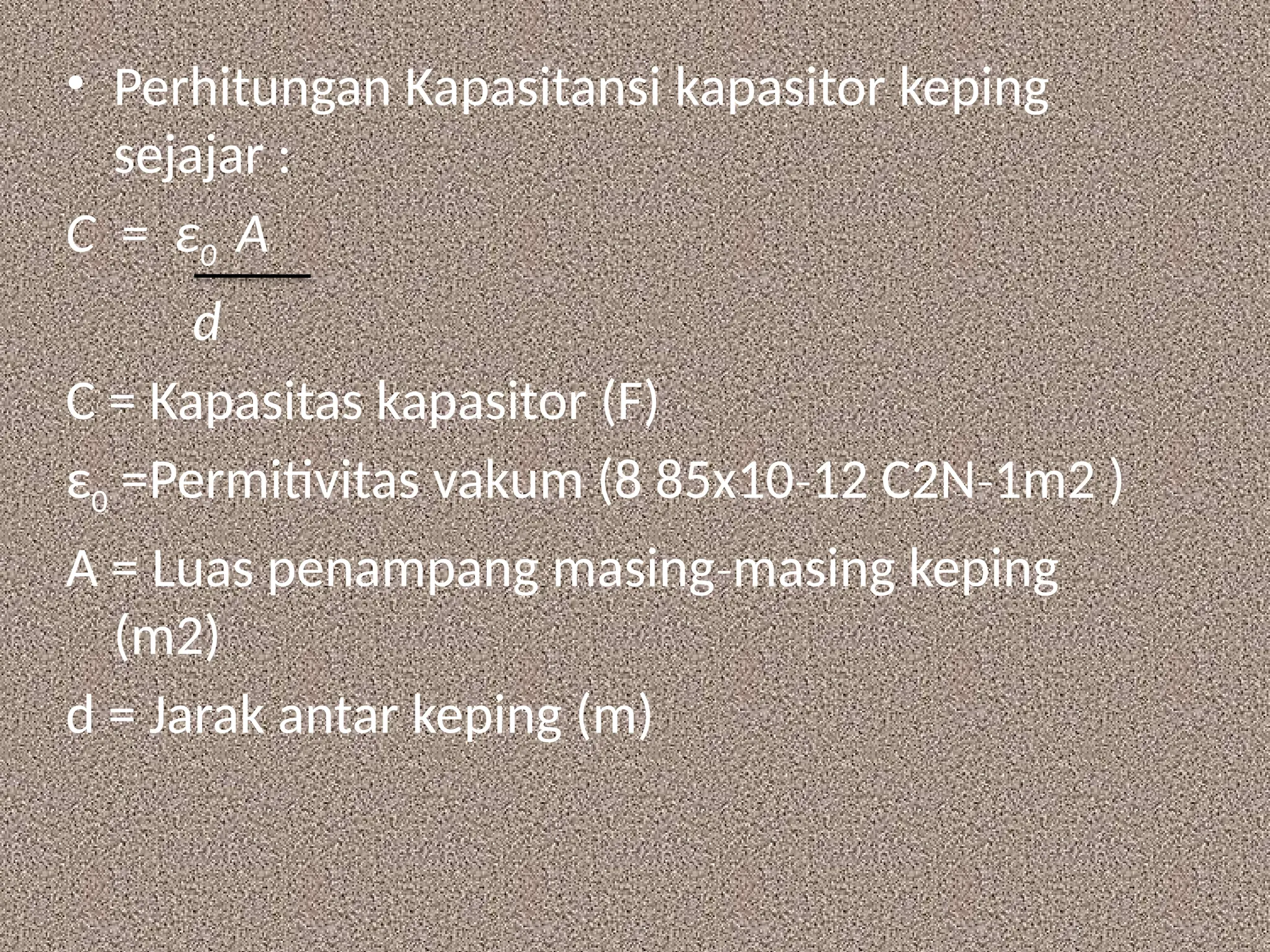 kapasitor dalam materi fisika kelas XII SMA | PPTX