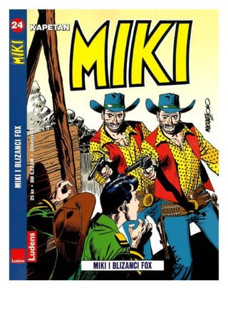 Kapetan Miki L 024 - Miki i blizanci Fox | PDF