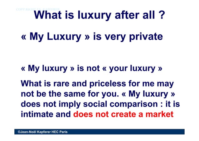 The Luxury Strategy Break The Rules Of Marketing To Build Luxury