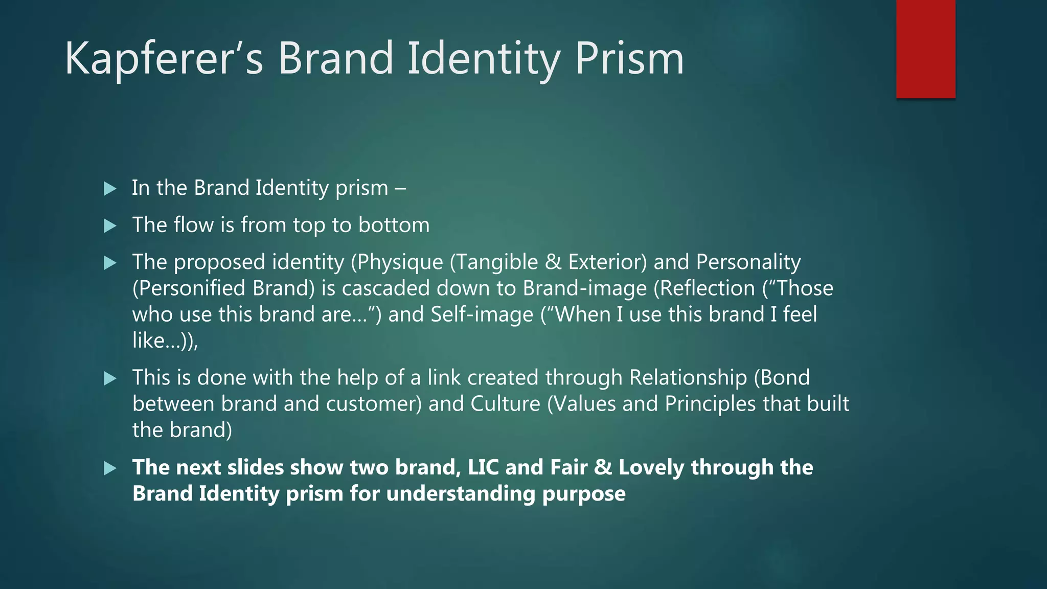 Kapferer's Brand Identity Prism for LIC and Fair & Lovley | PPTX