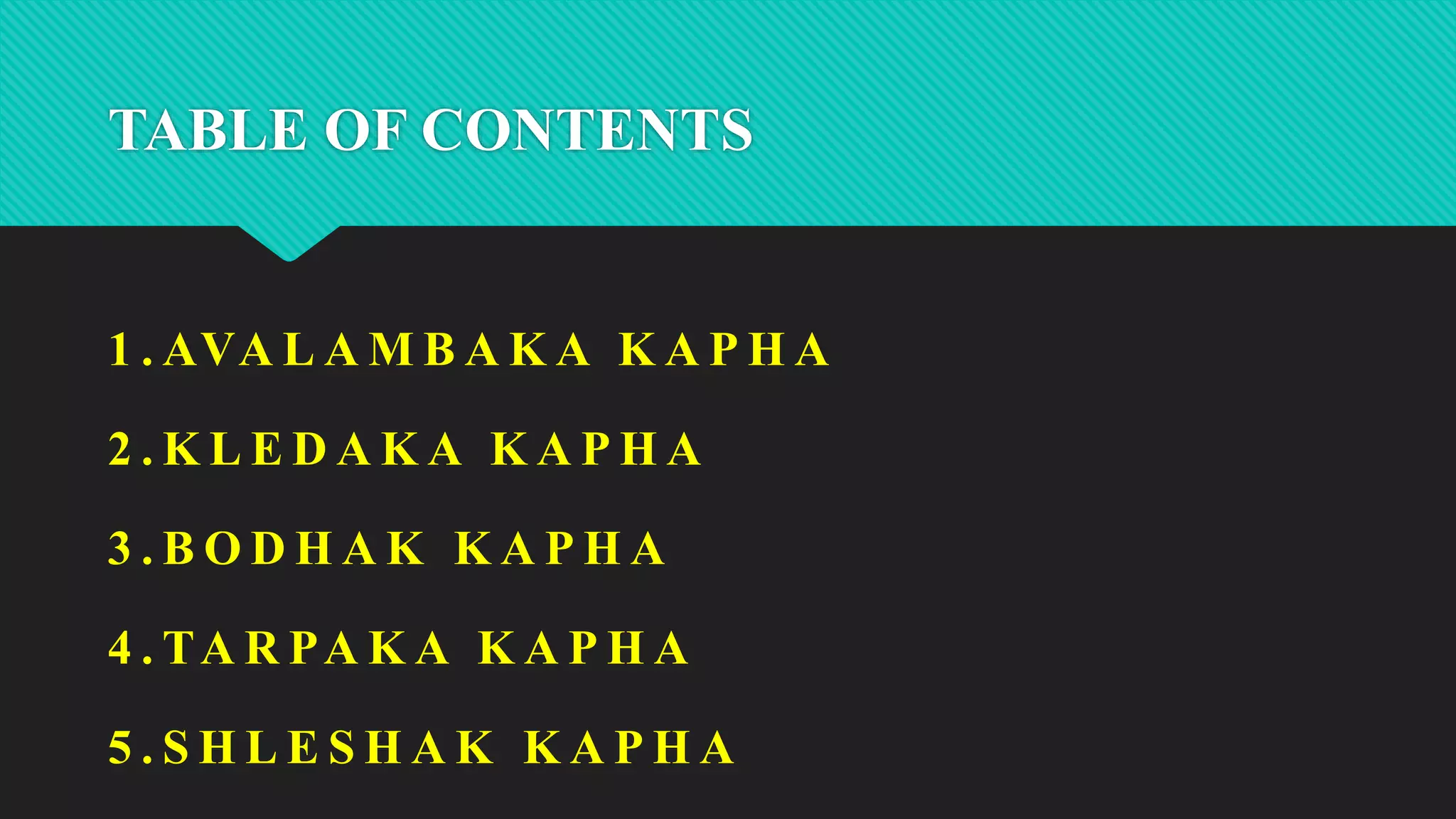 KAPHA DOSHA BHEDA.pptx