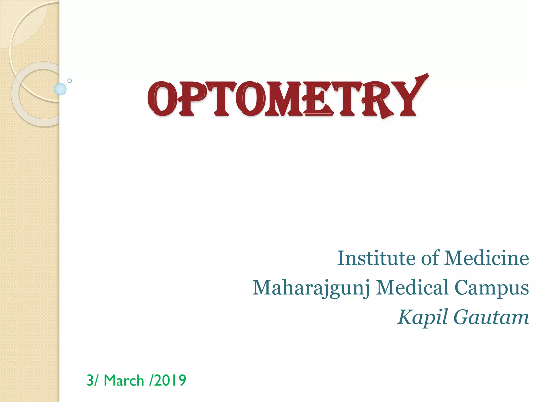 Optometry (What is optometry & who are Optometrist) and Eye care system ...