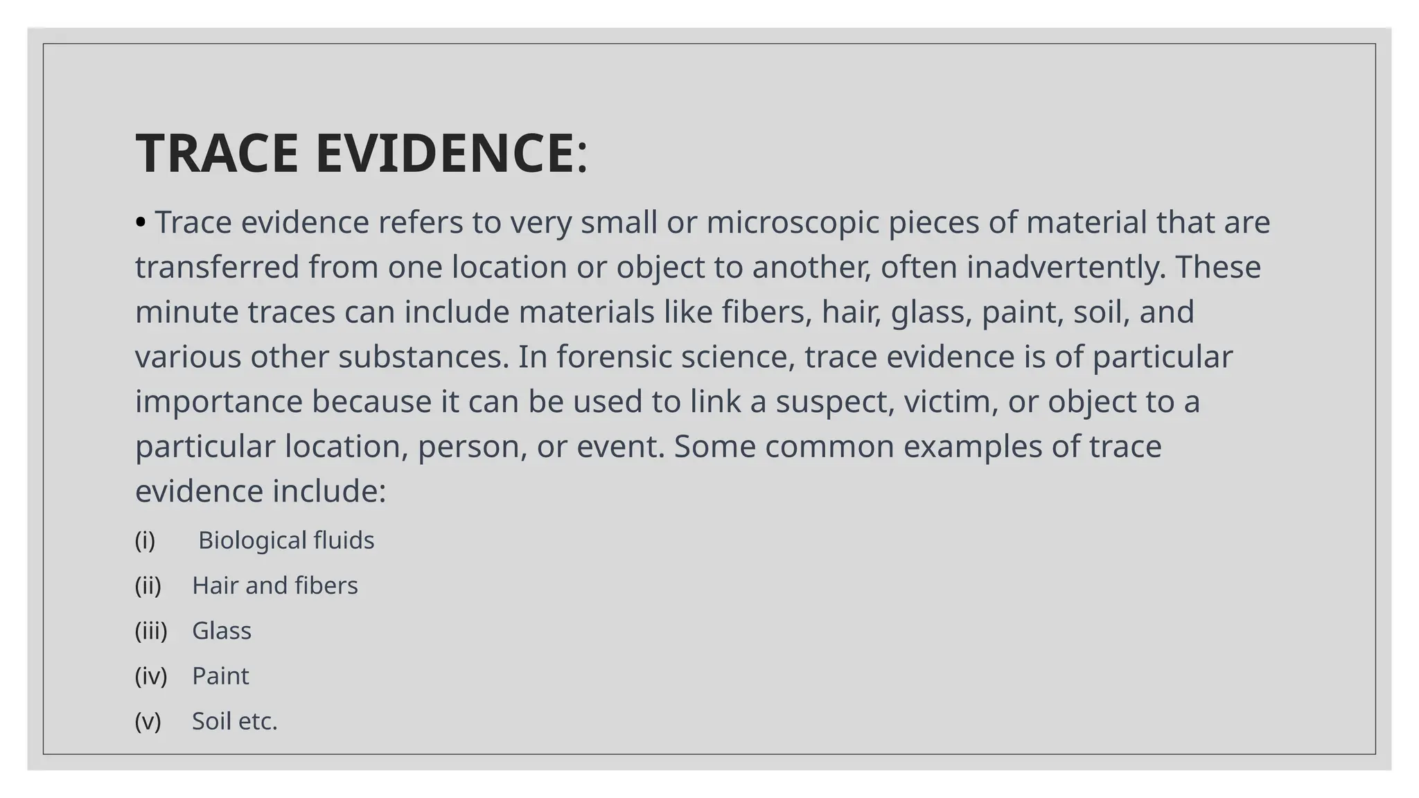Evidences in Forensic Science (Physical) | PPTX