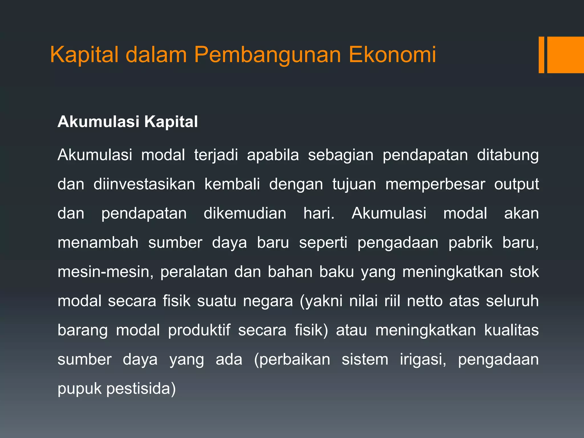 Kapital dalam pembangunan ekonomi | PPTX