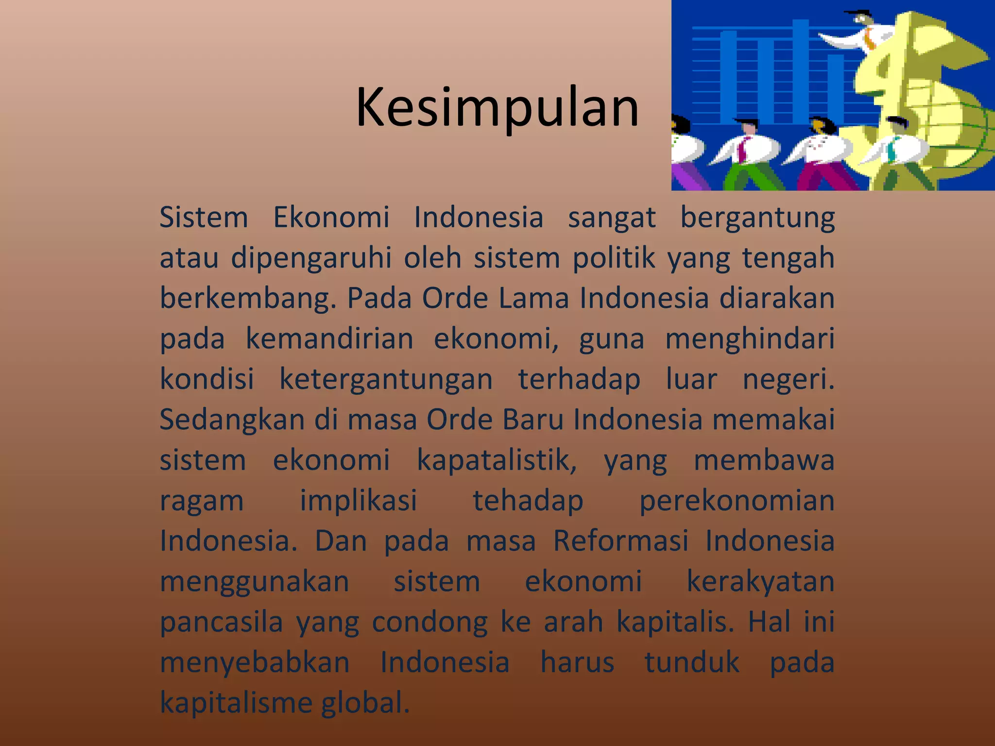 Sistem Ekonomi Indonesia (Indonesia Economic system)) | PPT