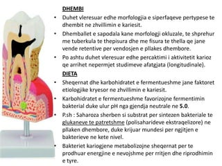 Kariesi i dhembeve dhe parandalimi i bazuar ne riskun e kariesit | PPTX