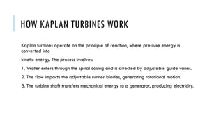 Kaplan Turbines: Principles and Applications | PPT