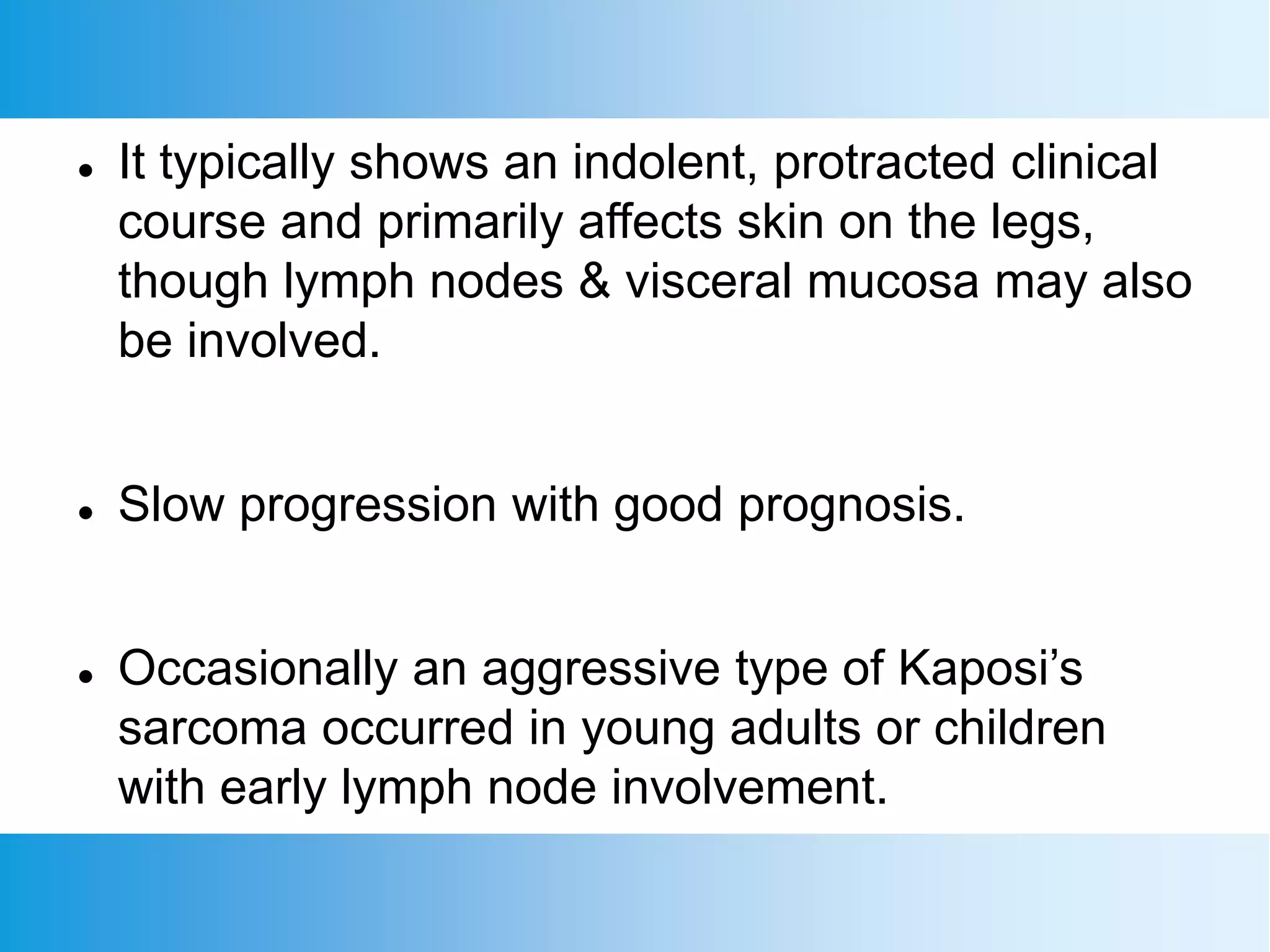 Kaposi's Sarcmoa | PPTX
