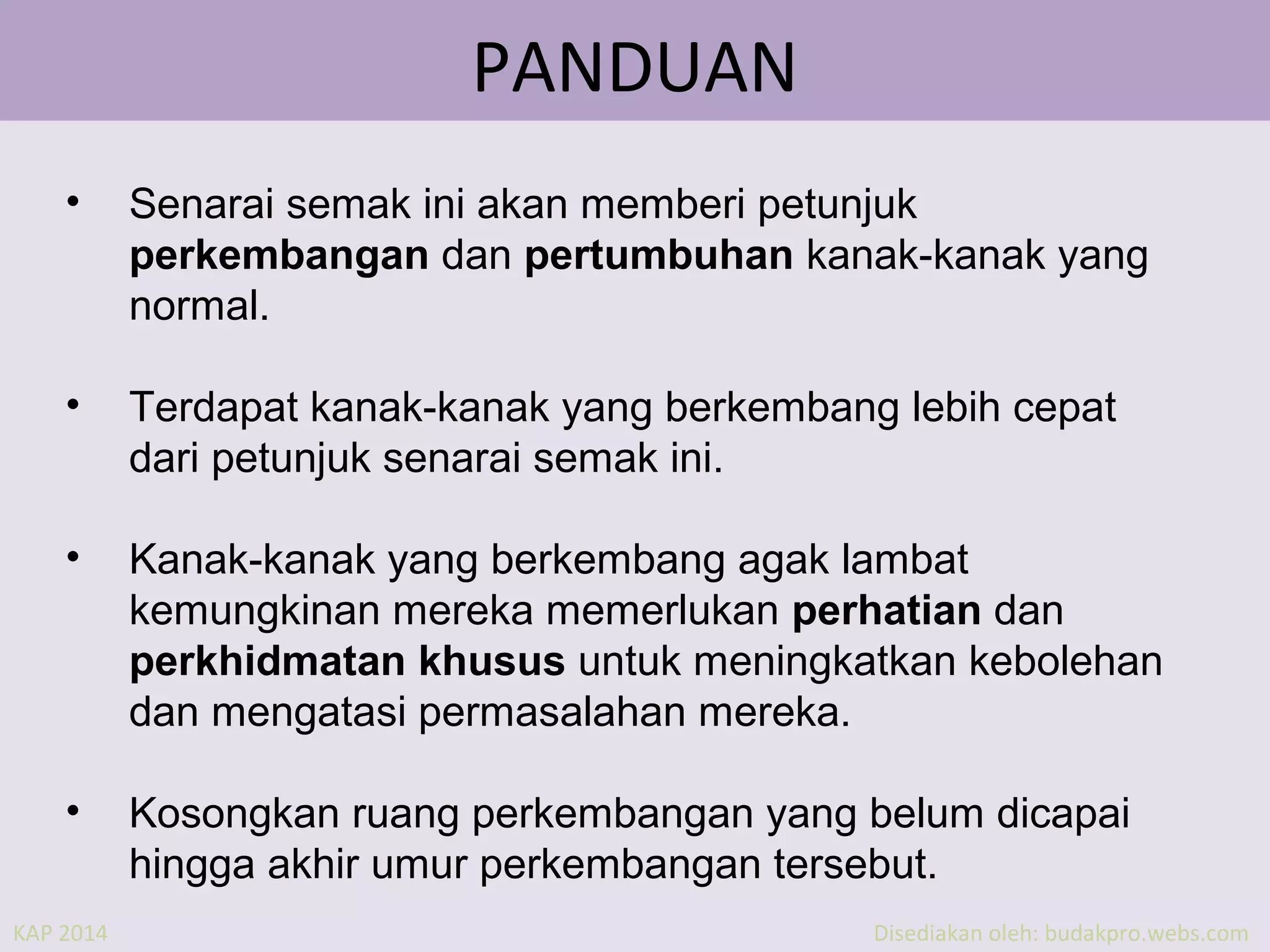 Senarai Semak Perkembangan Kanak-Kanak 9-12 Bulan | PPT