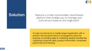 Kapture platform essentials-CRM Software | Customer Relationship ...