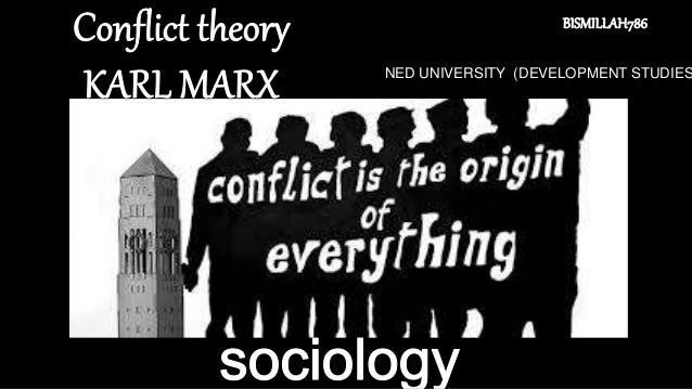 Karl Marx and conflict theory