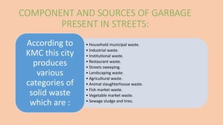 Karachi garbage problem | PPTX