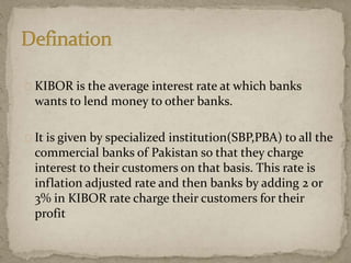 Karachi inter bank offer rate | PPTX