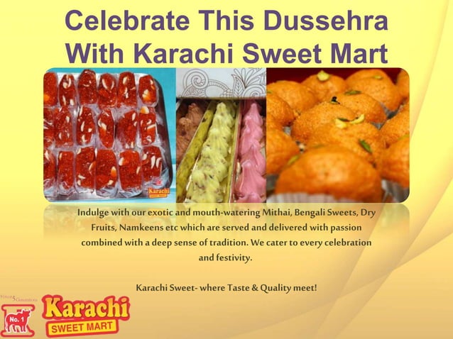 Karachi Sweet Mart Dussehra Special | PPT
