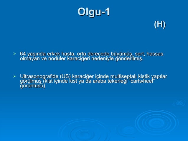 Karaciğer kist hidatid, karaciğer abseleri, amib absesi | PPT