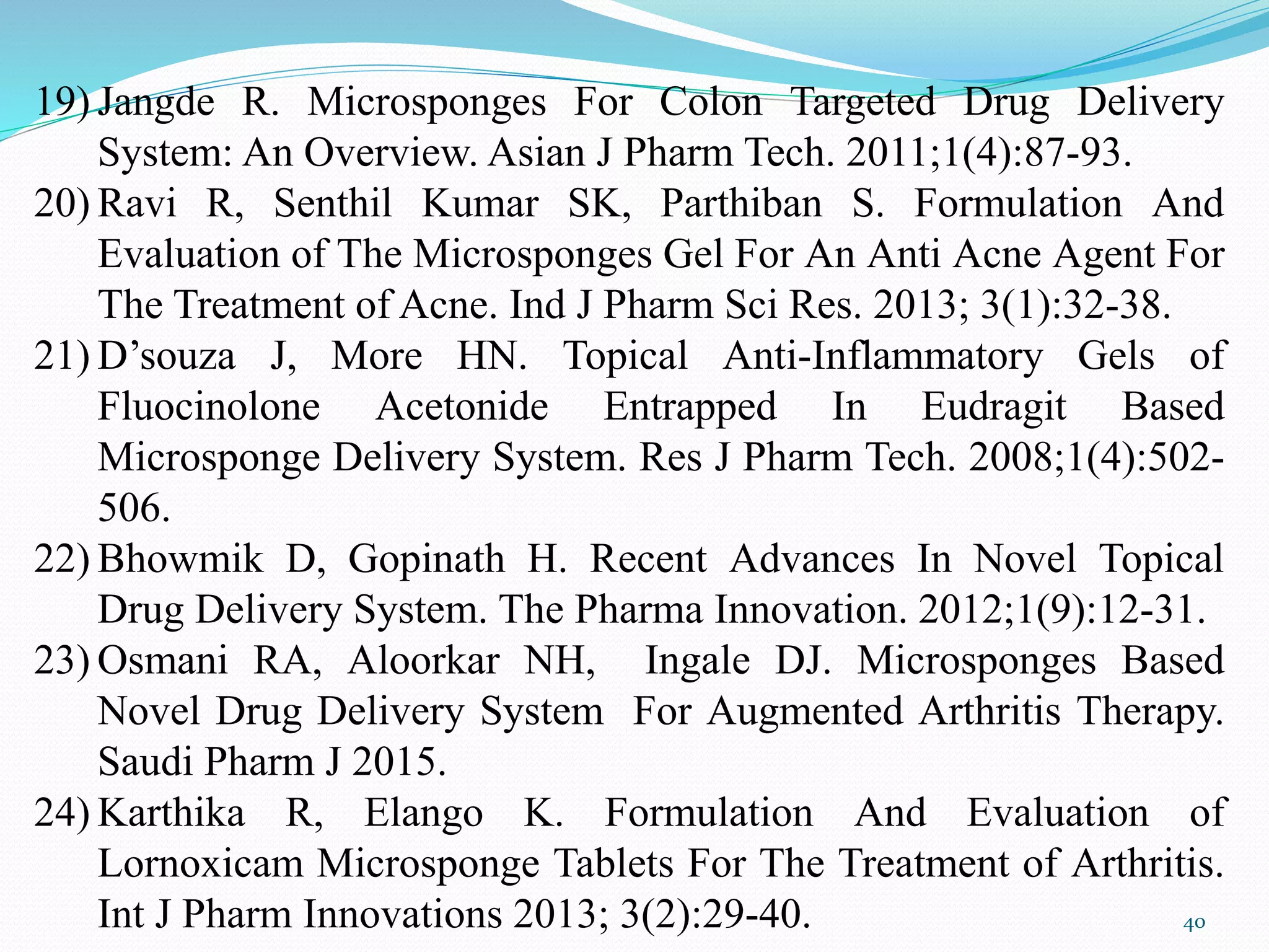 Microsponge Drug Delivery System | PPTX