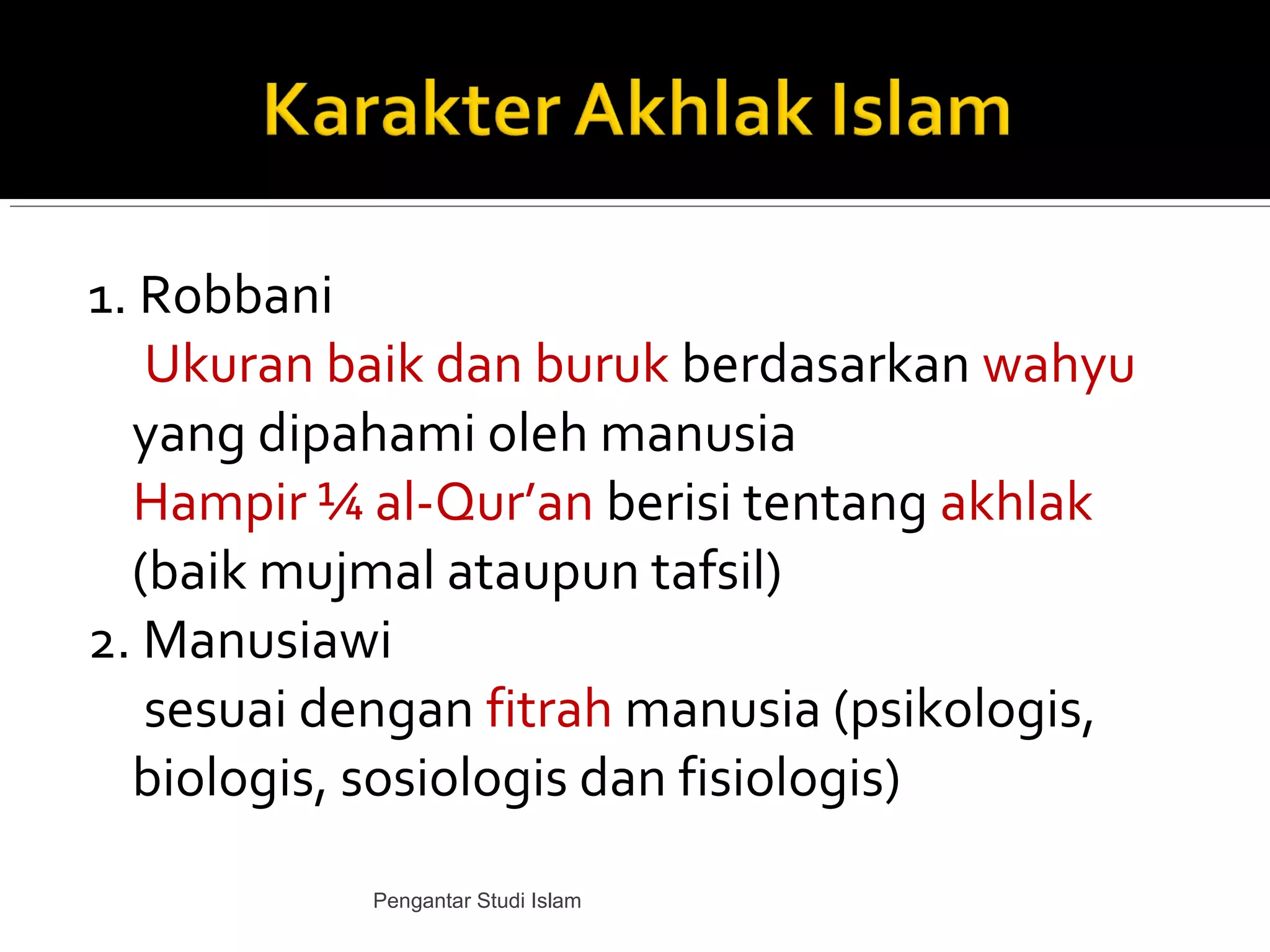 Karakter akhlak islam | PPT