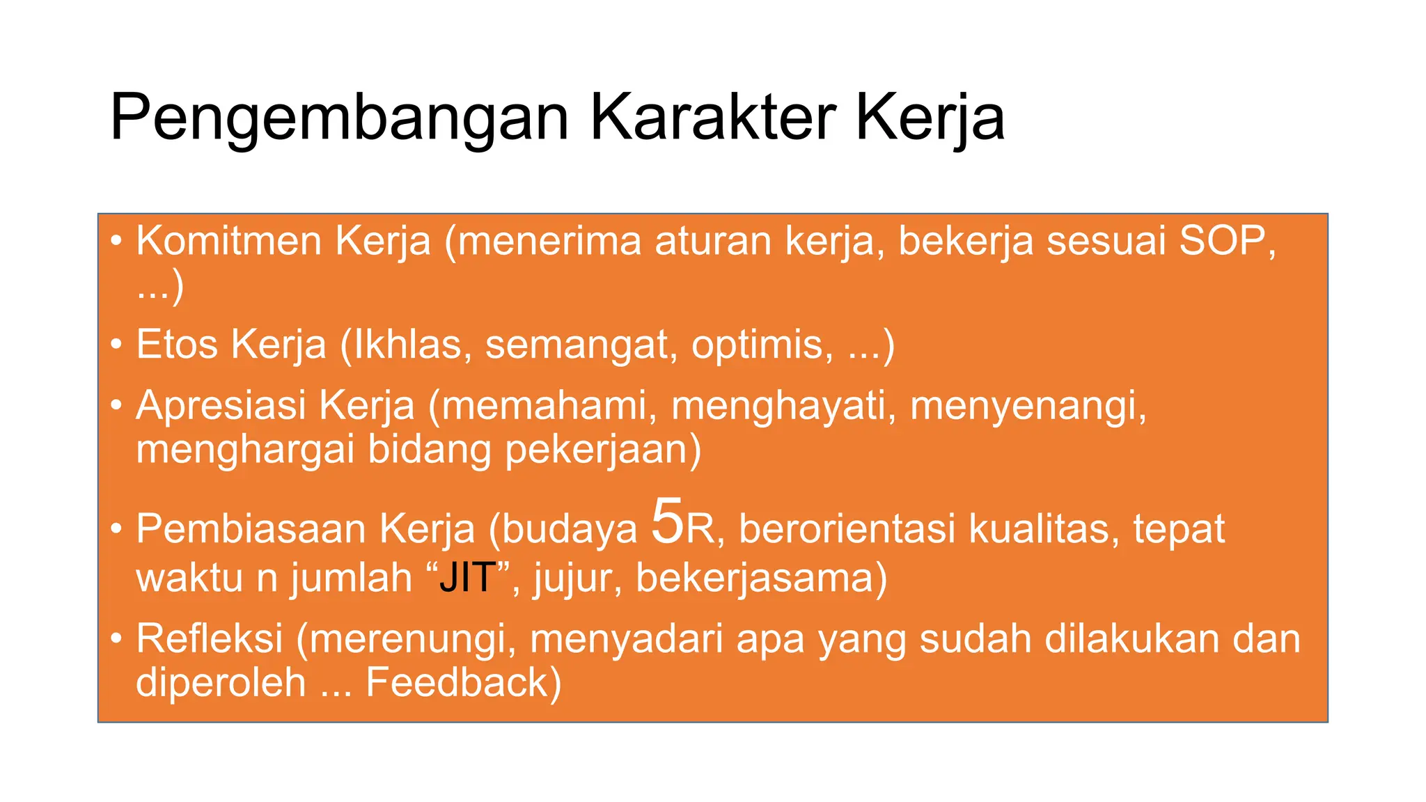 KARAKTER DAN BUDAYA KERJA DALAM INDUSTRI.pptx