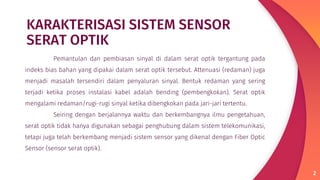 Karakterisasi Sistem Sensor Serat Optik Berdasarkan Efek Gelombang ...
