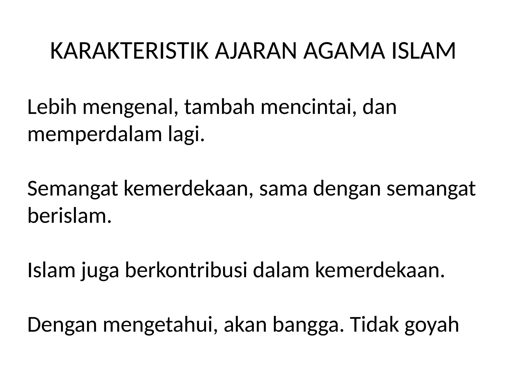 Karakteristik ajaran Islam poin pertama1.pptx
