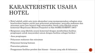 Karakteristik dan usaha pelayanan hotel.pptx