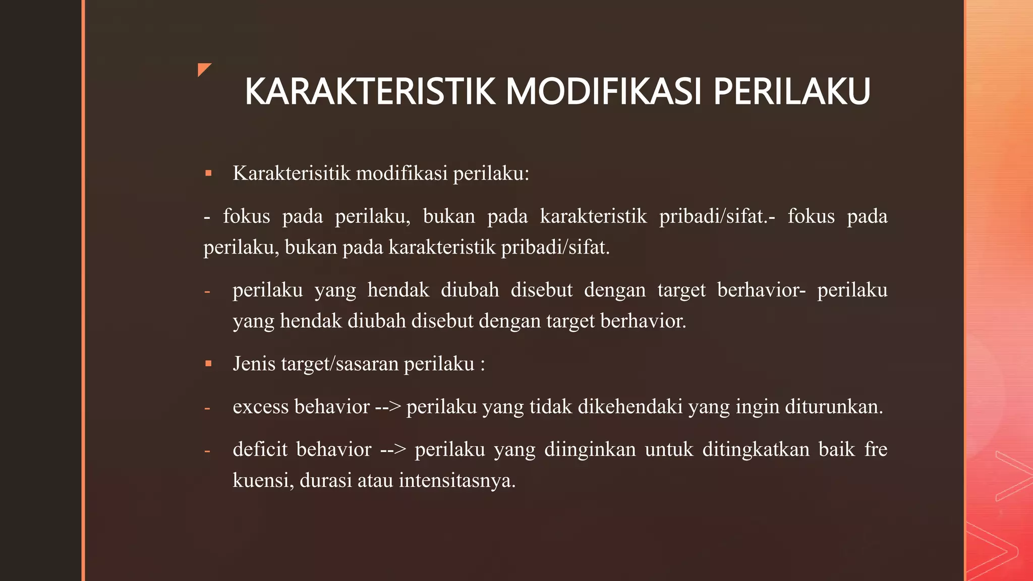 KARAKTERISTIK MODIFIKASI PERILAKU.pptx