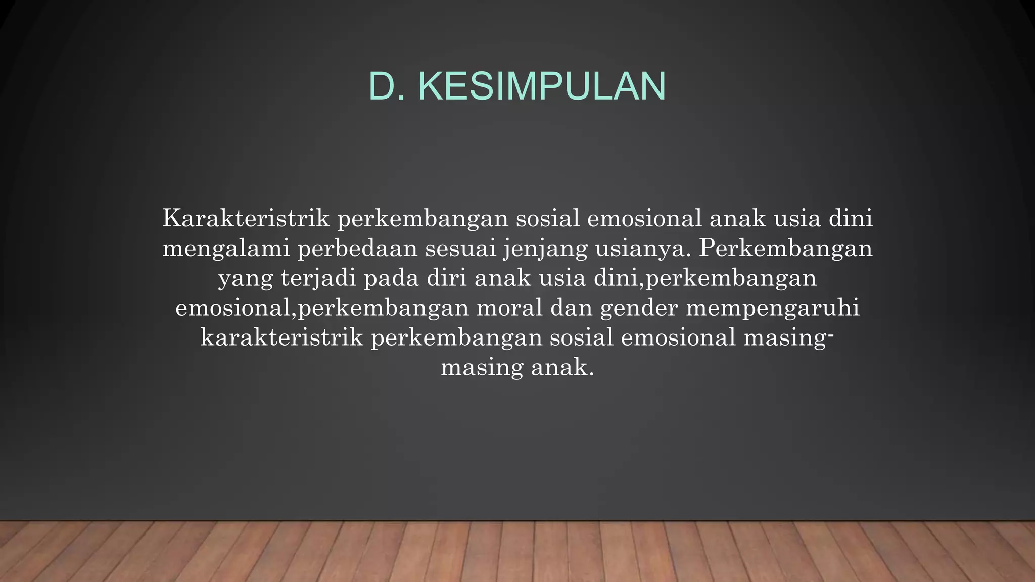 Karakteristik perkembangan sosio – emosional dan moral.pptx