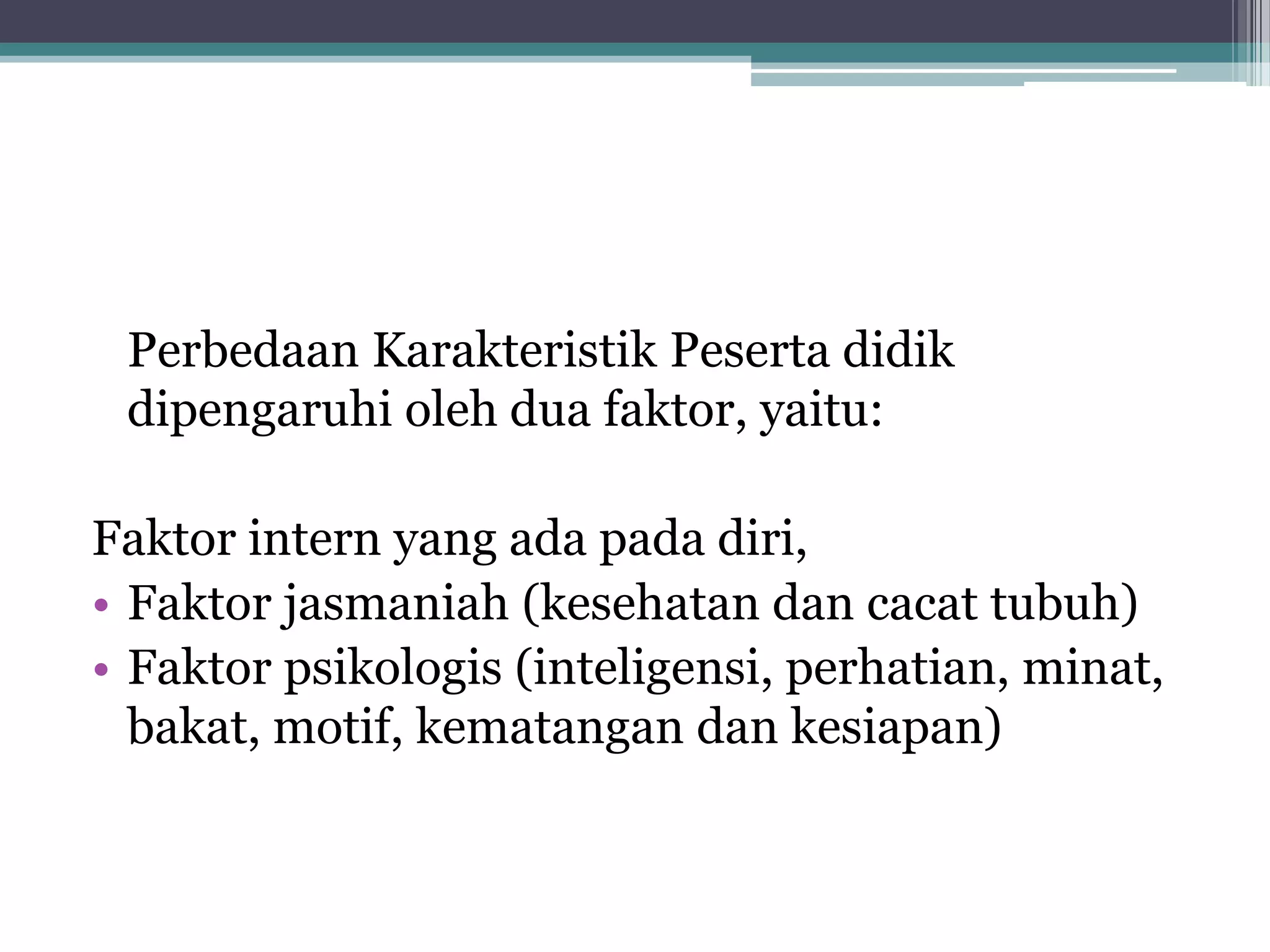 Karakteristik peserta didik | PPTX