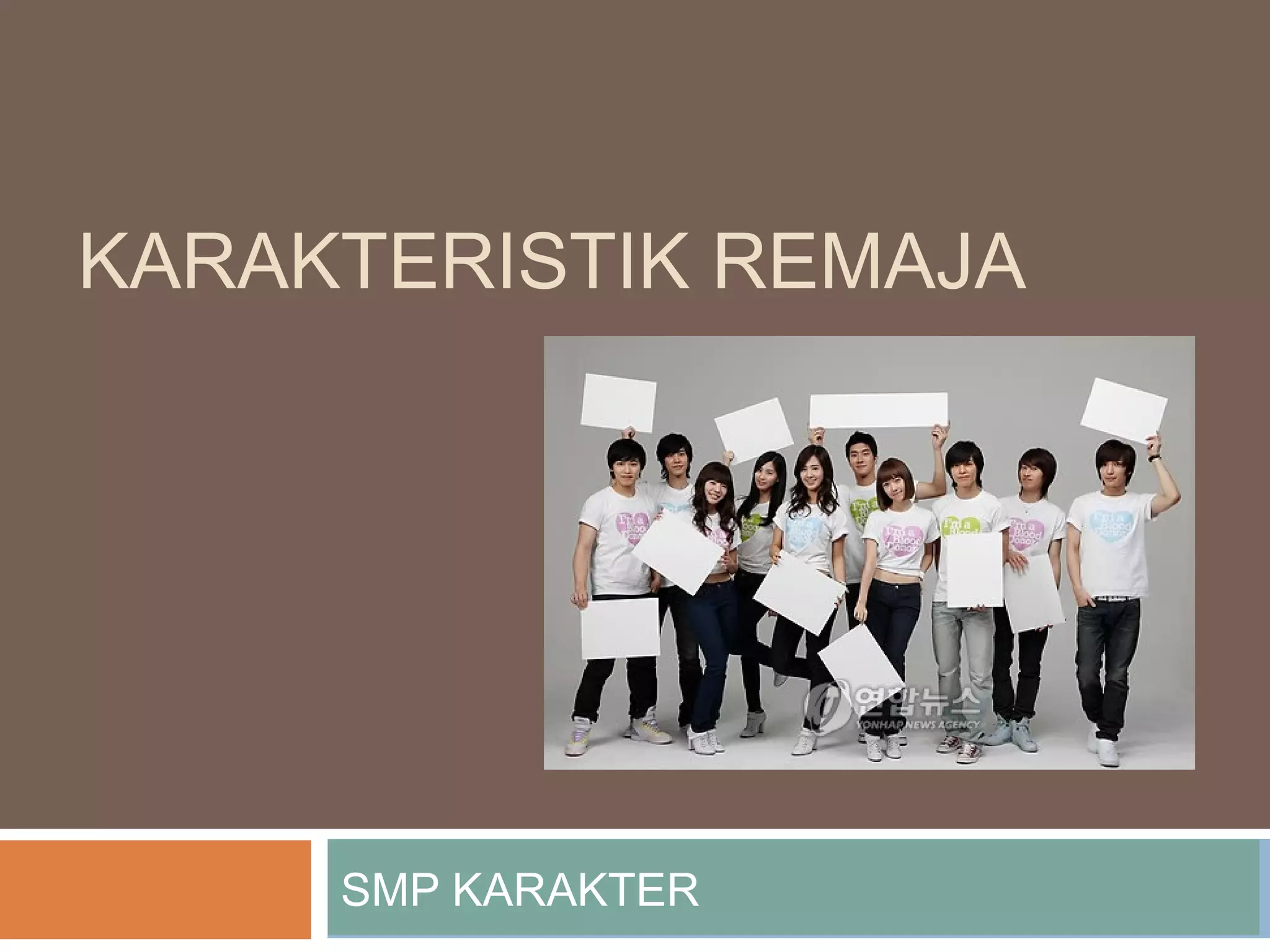 Karakteristik remaja | PPT