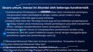 “KARAKTERISTIK, STRATEGI PENERAPAN INOVASI PENDIDIKAN ISLAM”.pptx