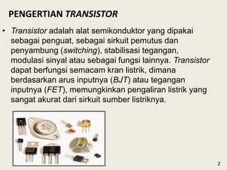 Karakteristik transistor | PPTX