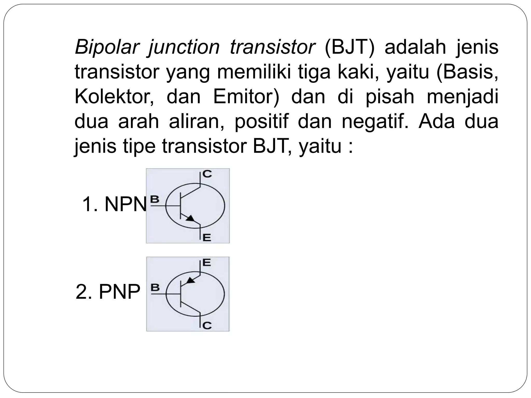 Karakteristik transistor | PPTX