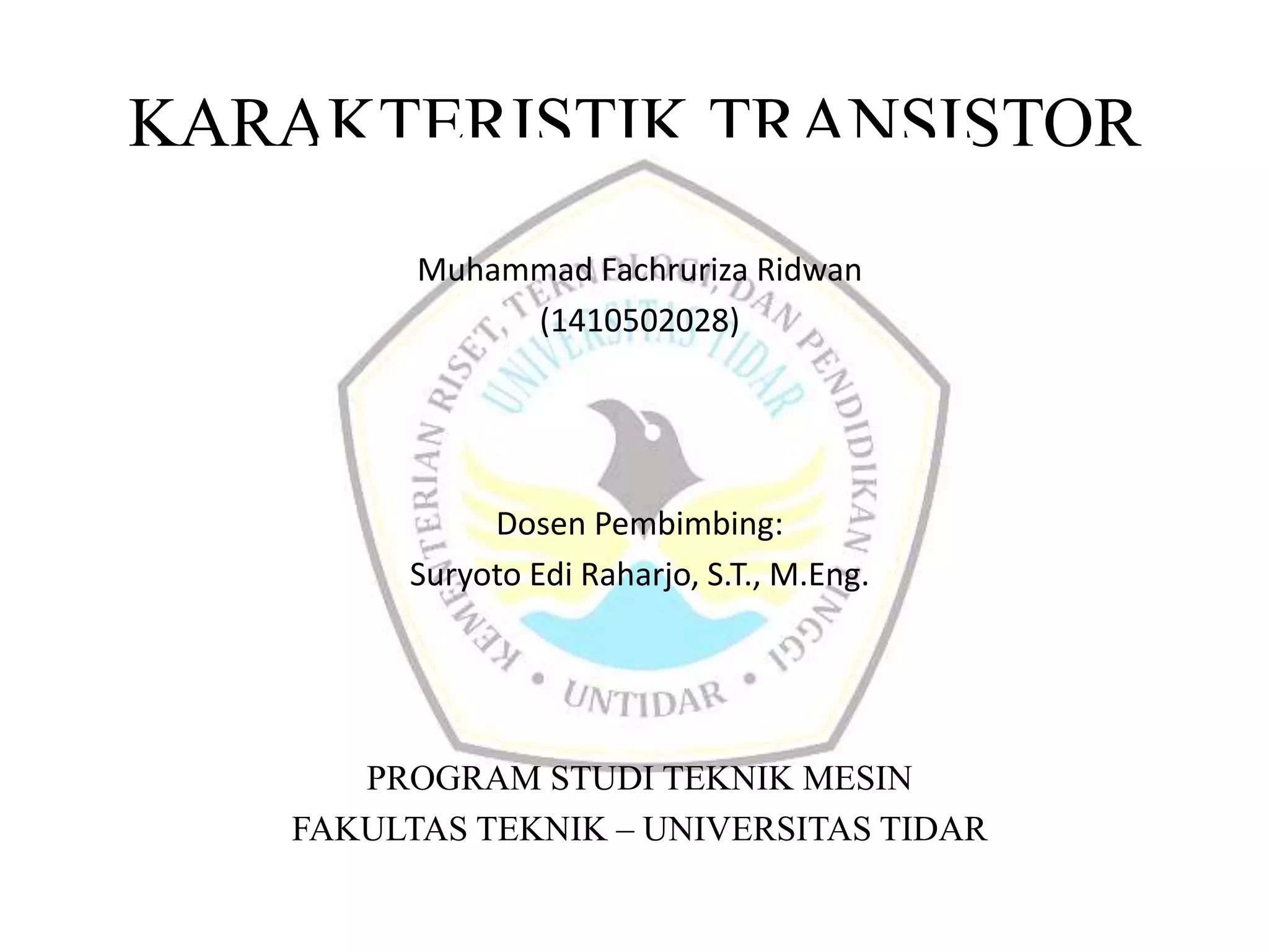 KARAKTERISTIK TRANSISTOR | PPTX