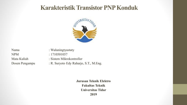 Karakteristik transistor pnp konduk | PPTX