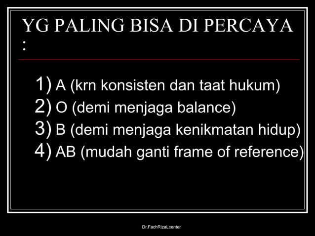 Karakter manusia berdasarkan golongan darah | PPT