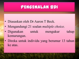 UJIAN PENGUKURAN : BECK DEPRESSION INVENTORY (BDI) | PPTX
