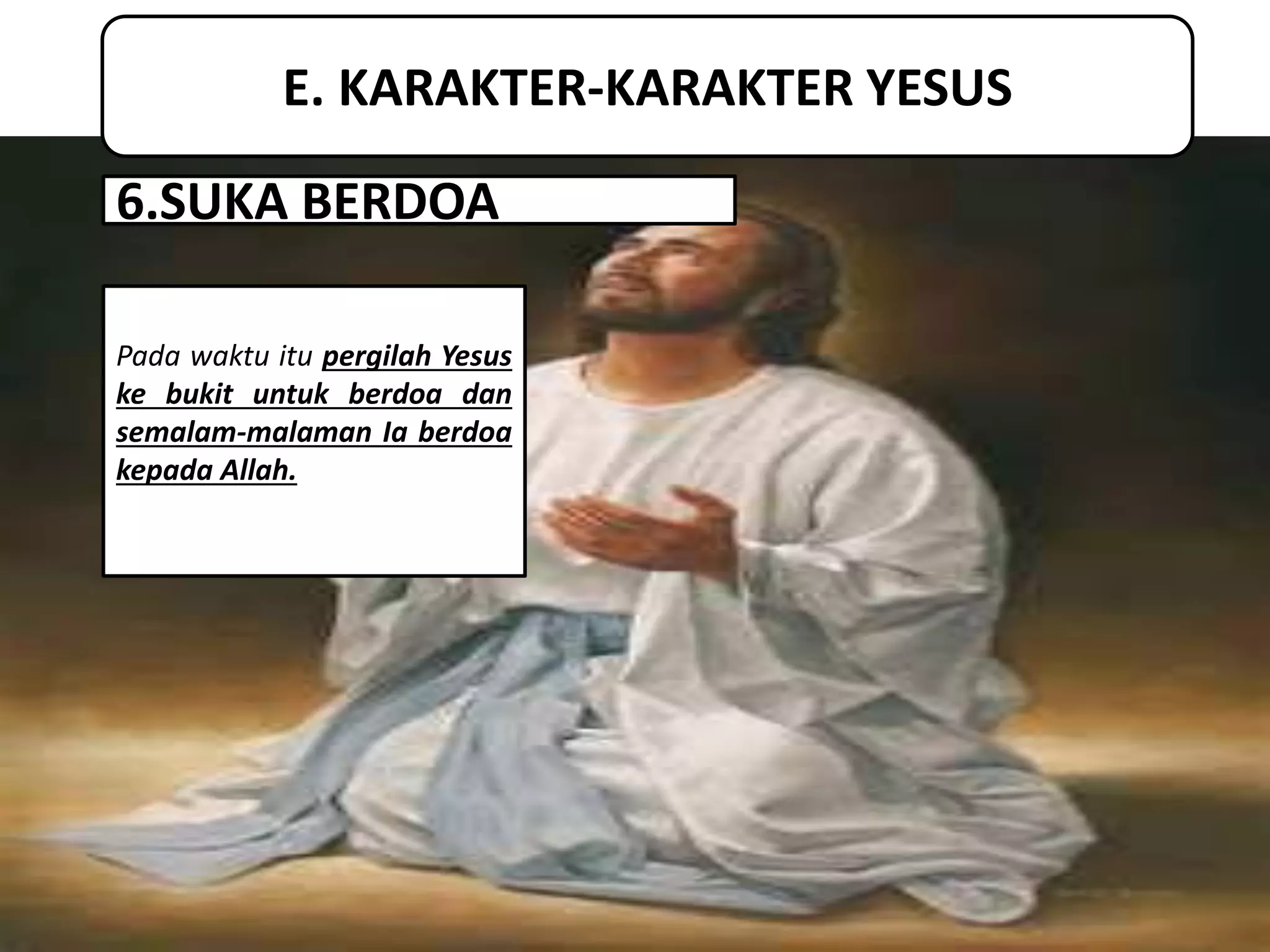 Karakter Yesus | PPTX